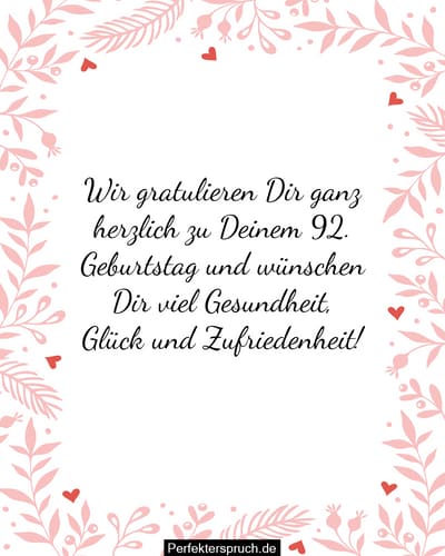 150 Glückwünsche zum 92. Geburtstag mit Bildern