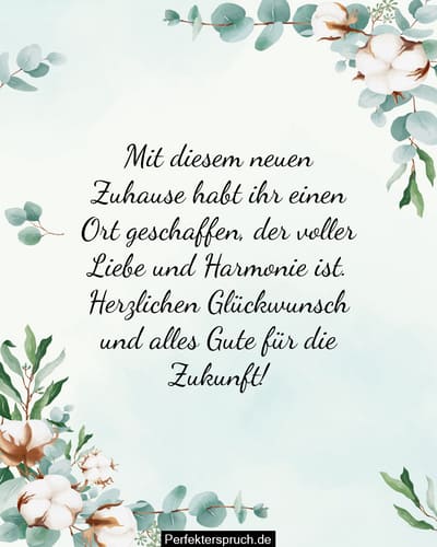 Sprche Zum Neuen Zuhause