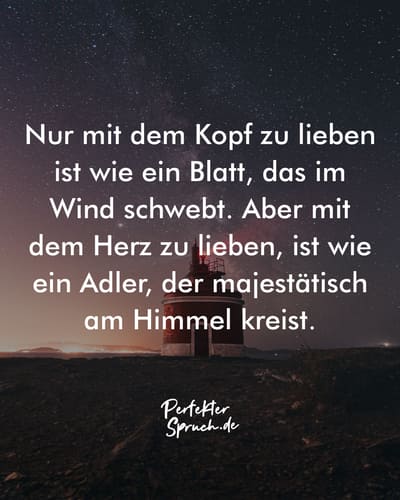 150 Herz über Kopf Sprüche Bildern zum runterladen & teilen