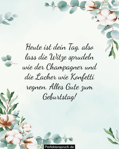 150 Lustige Geburtstagswünsche, Sprüche und Zitate