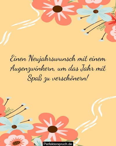150 Lustige Neujahrswünsche und Zitate