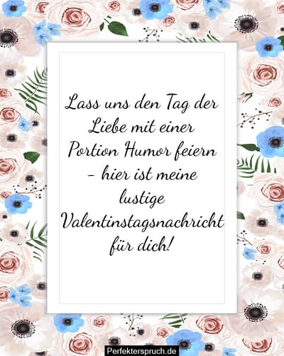 150 Lustige ValentinstagsSprüche, Wünsche und Zitate
