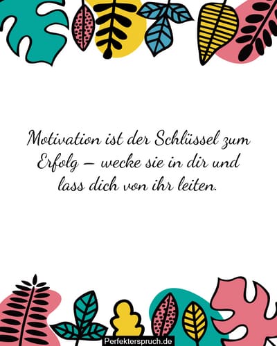150 Beste MotivationsSprüche und Zitate