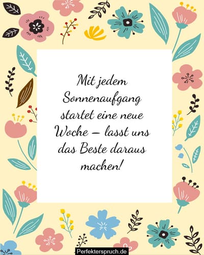 150 Glückwünsche, Gebete und Sprüche für eine neue Woche