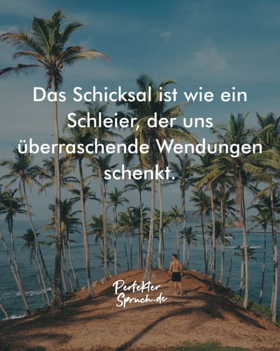 150 Schicksal Sprüche mit Bildern zum herunterladen (2024)