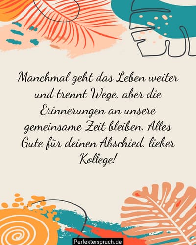 Sprüche Zum Abschied Arbeitskollegin