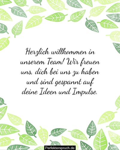 WillkommensSprüche für neuen Mitarbeiter oder Teammitglied