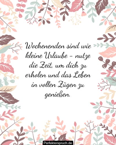 Schönes Wochenende Wünsche, Sprüche und Zitate