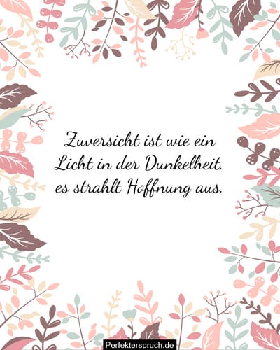 Zuversicht-Sprüche und Zitate, um Selbstvertrauen zu stärken